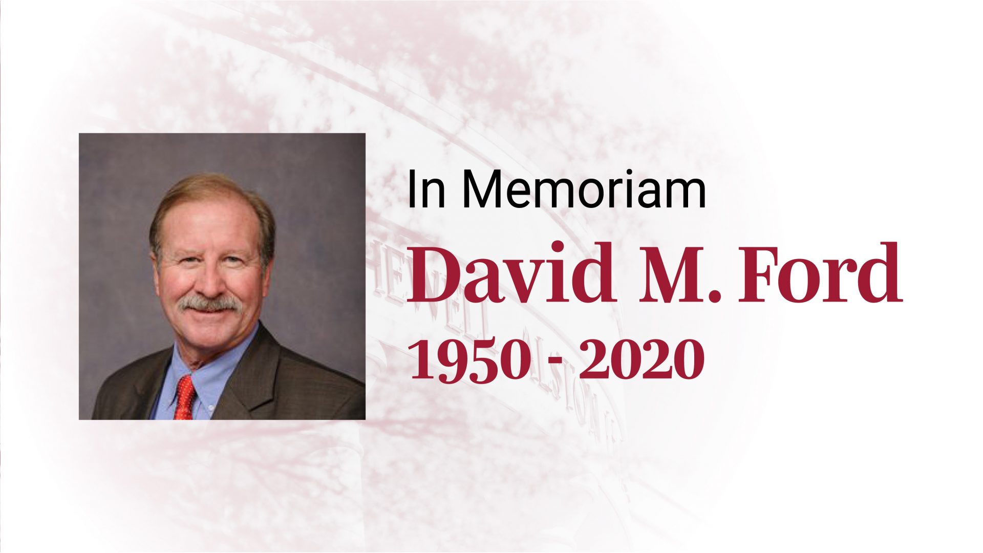 In Memory of David Ford - The Culverhouse College of Business